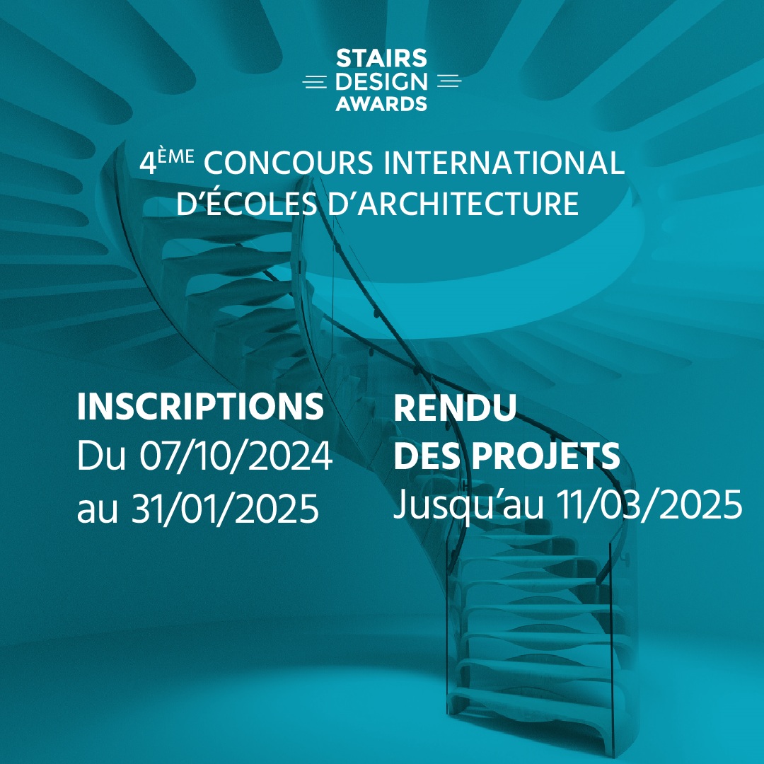Stairs Design Awards #4, create the staircase of tomorrow - ENSA Normandie